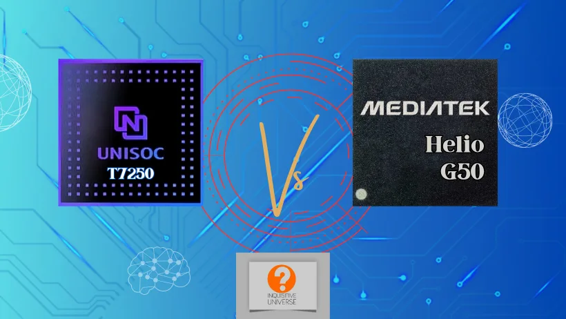 Unisoc T7250 vs Helio G50 Ultimate - Inquisitive Universe